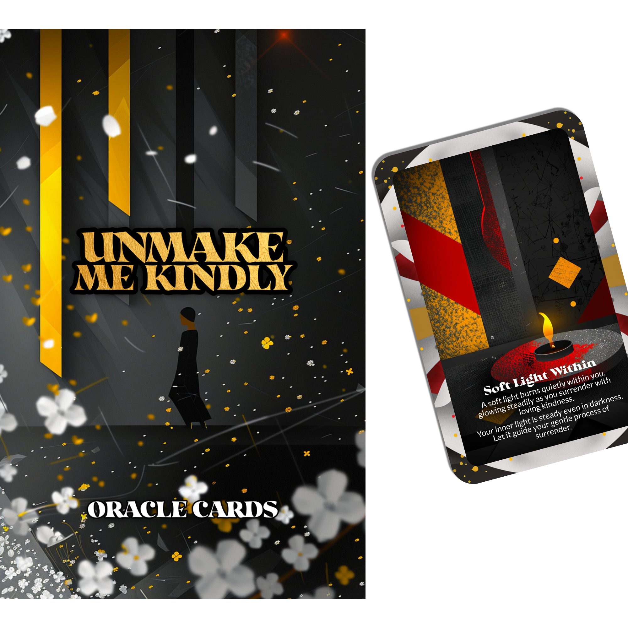 Unmake Me Kindly – A Spiritual Surrender Oracle Deck – 22 Oracle Cards ...